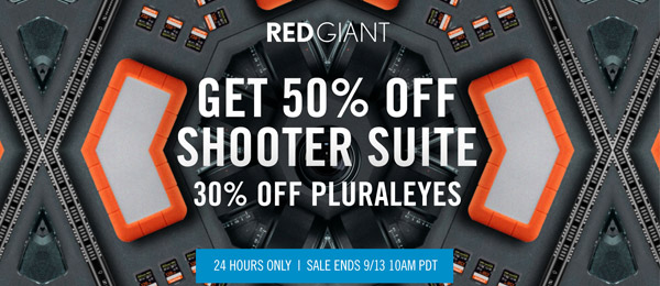 Flash Sale ⚡ 50% Off Red Giant Shooter Suite - New Licenses, Upgrades ...