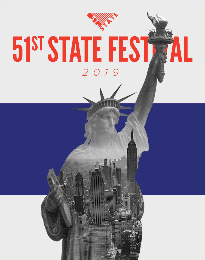 51st STATE FESTIVAL 2019 GENERAL TICKETS ONSIDE NOW!