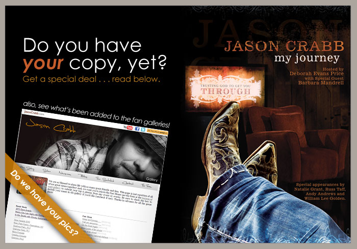 Jason Crabb "My Journey" special deals . . . fan pics!